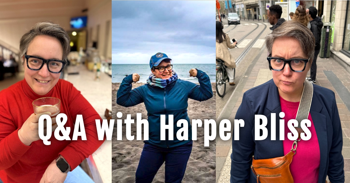 Q&A with Harper Bliss - Harper Bliss
